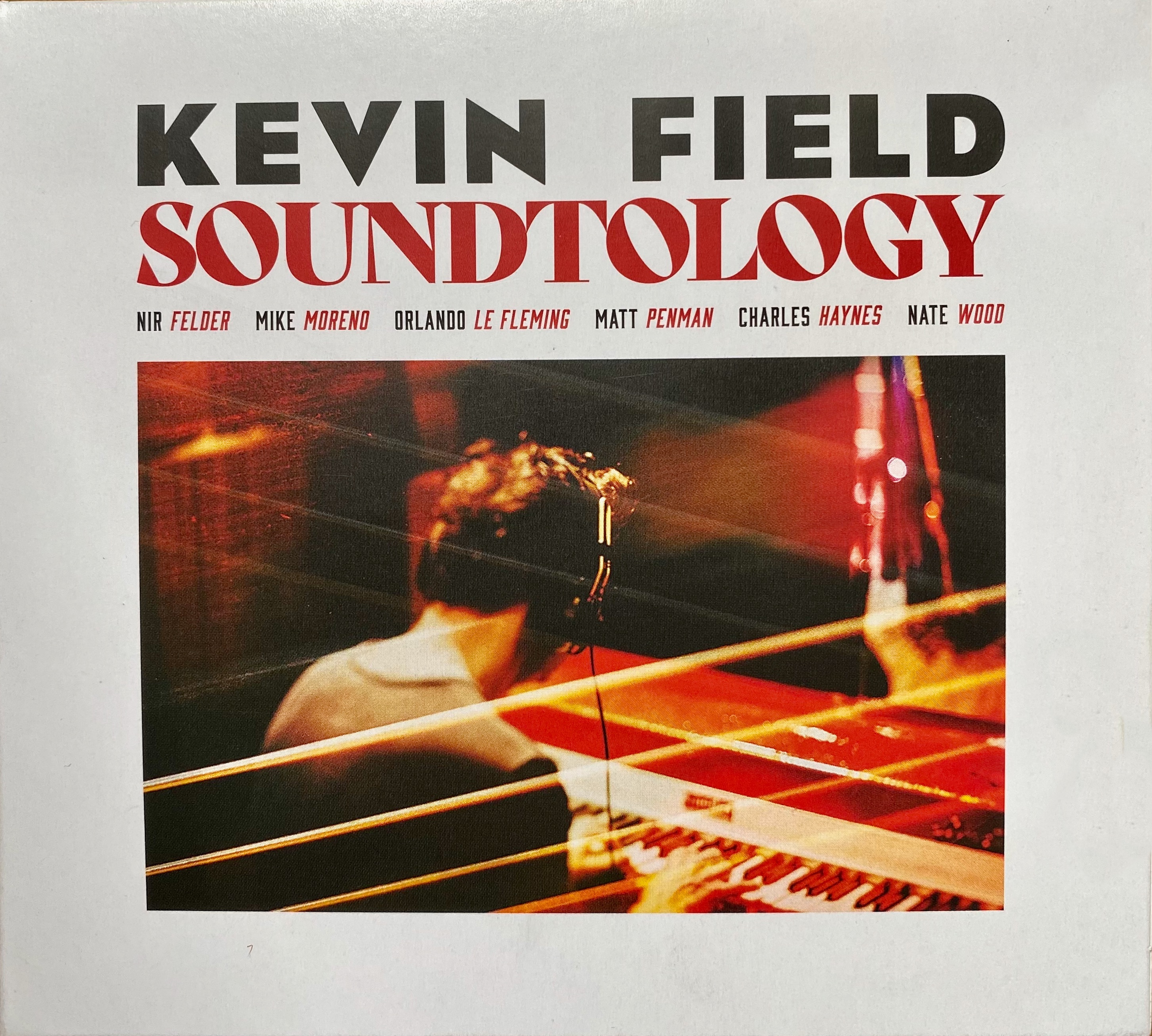 Kevin Field ~ Soundtology | JazzLocal32.com